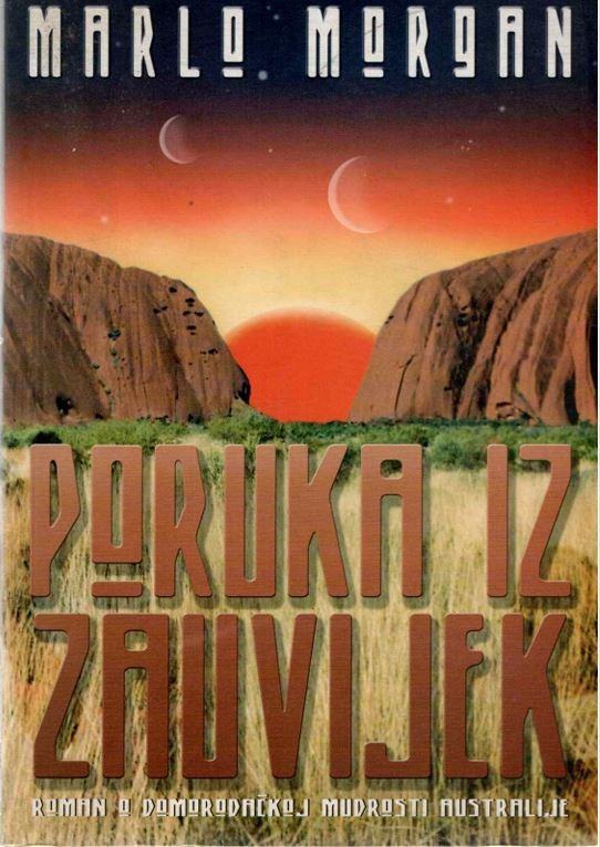 Marlo Morgan: Poruka iz Zauvijek