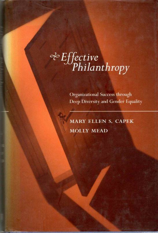 Mary Ellen S. Capek and Molly Mead: Effective Philanthropy