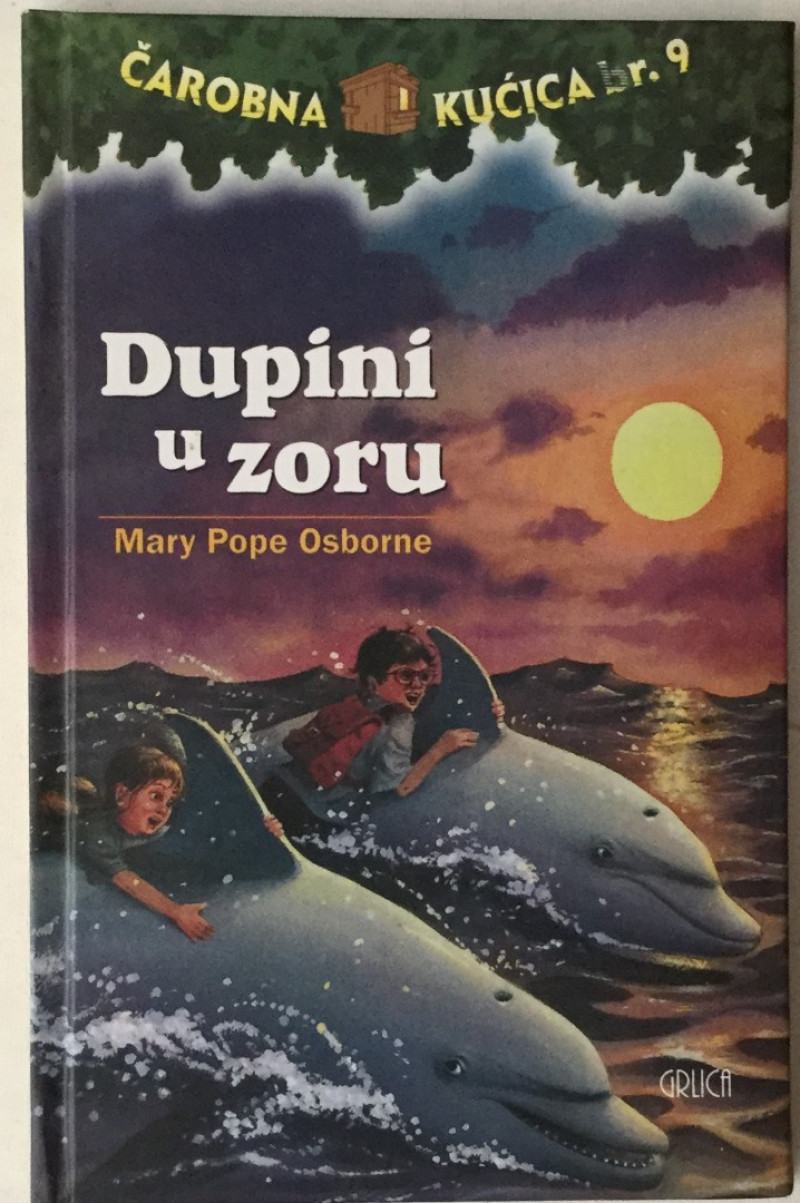 Mary Pope Osborne: Dupini u zoru