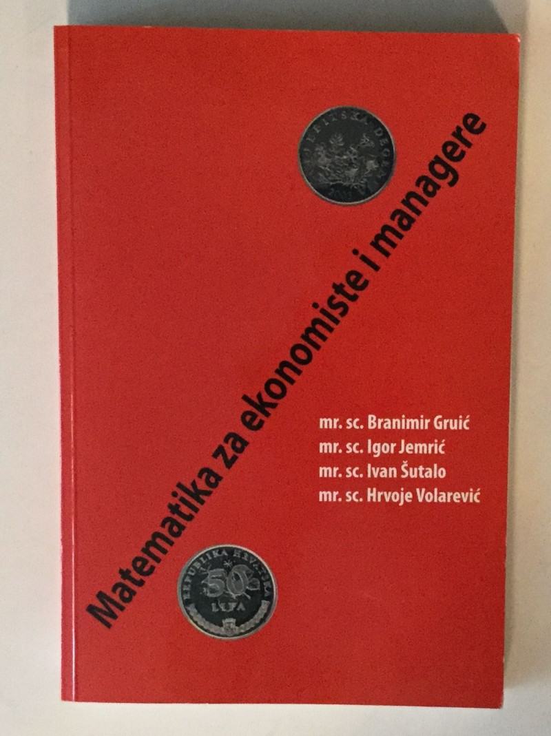 MATEMATIKA ZA EKONOMISTE I MANAGERE