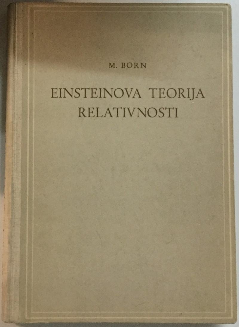 Max Born: Einsteinova teorija relativnosti
