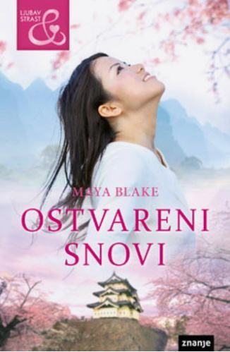 Maya Blake : Ostvareni snovi