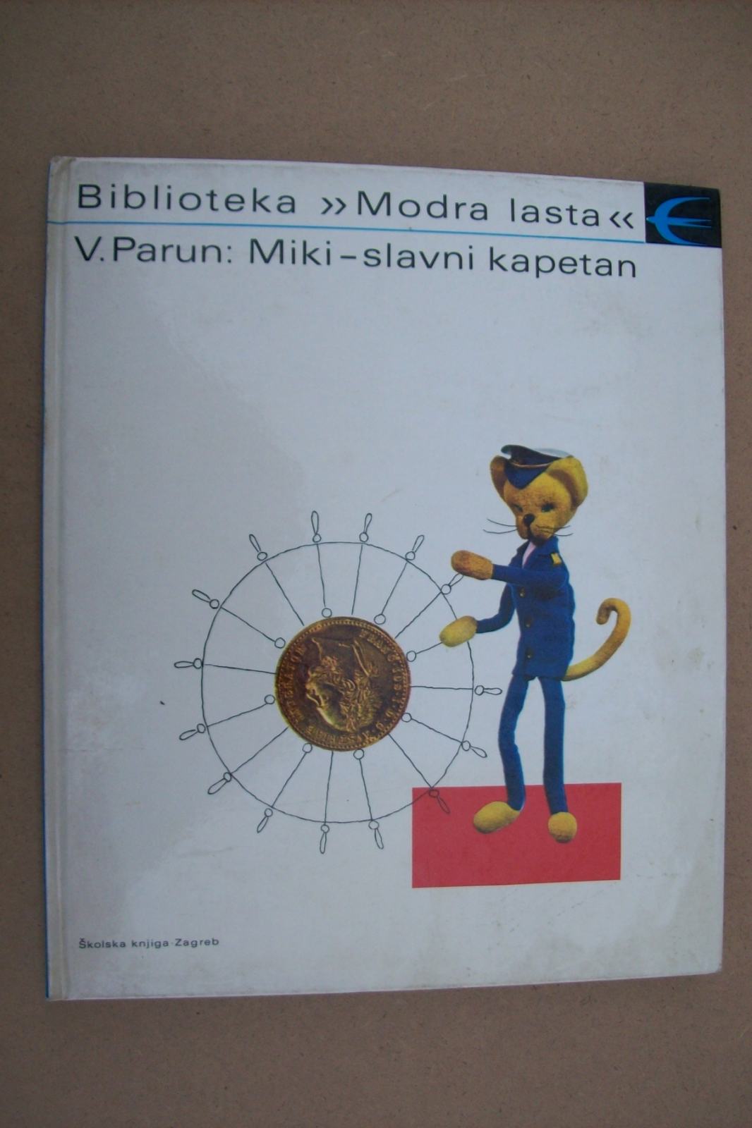 MIKI - SLAVNI KAPETAN - Vesna Parun