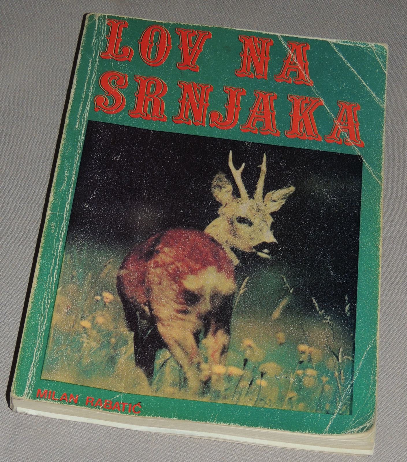 Milan Rabatić Lov na srnjaka