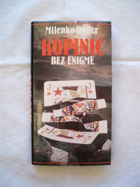 Milenko Doder Kopinič bez enigme
