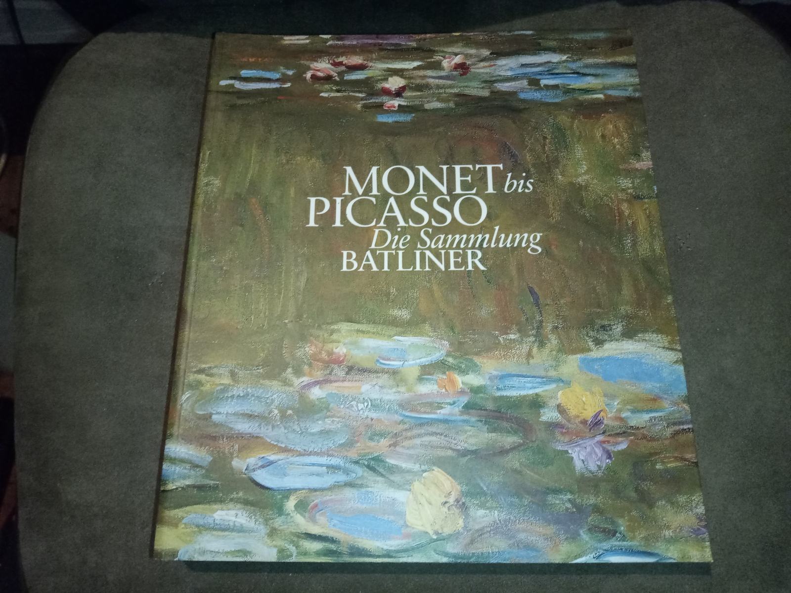 Monet bis Picasso, Die Sammlung BATLINER