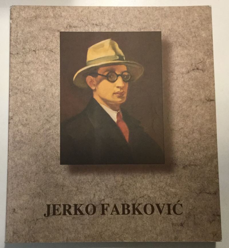MONOGRAFIJA : JERKO FABKOVIĆ