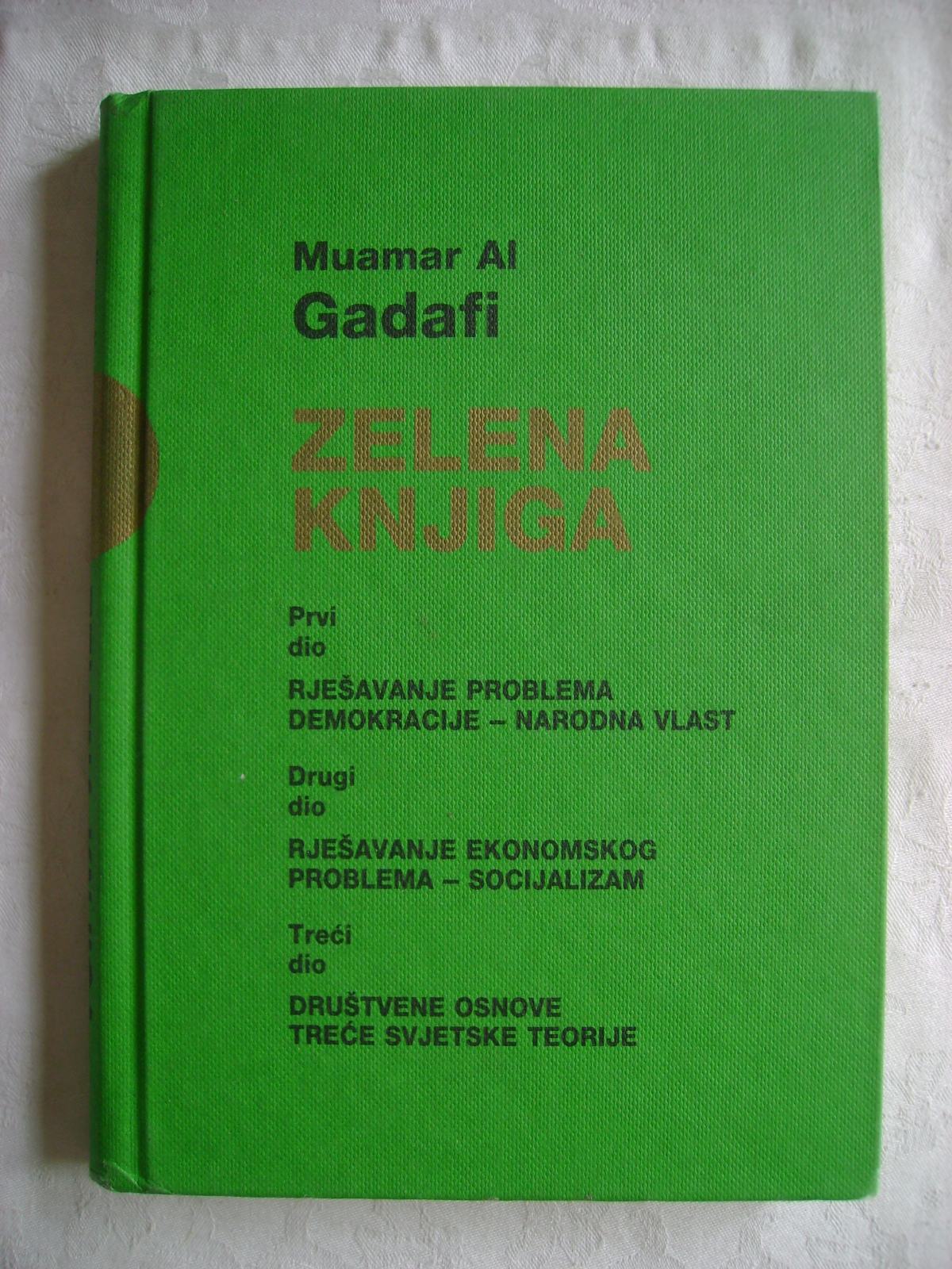 Muamar Al Gadafi - Zelena knjiga - Muammar al Gaddafi