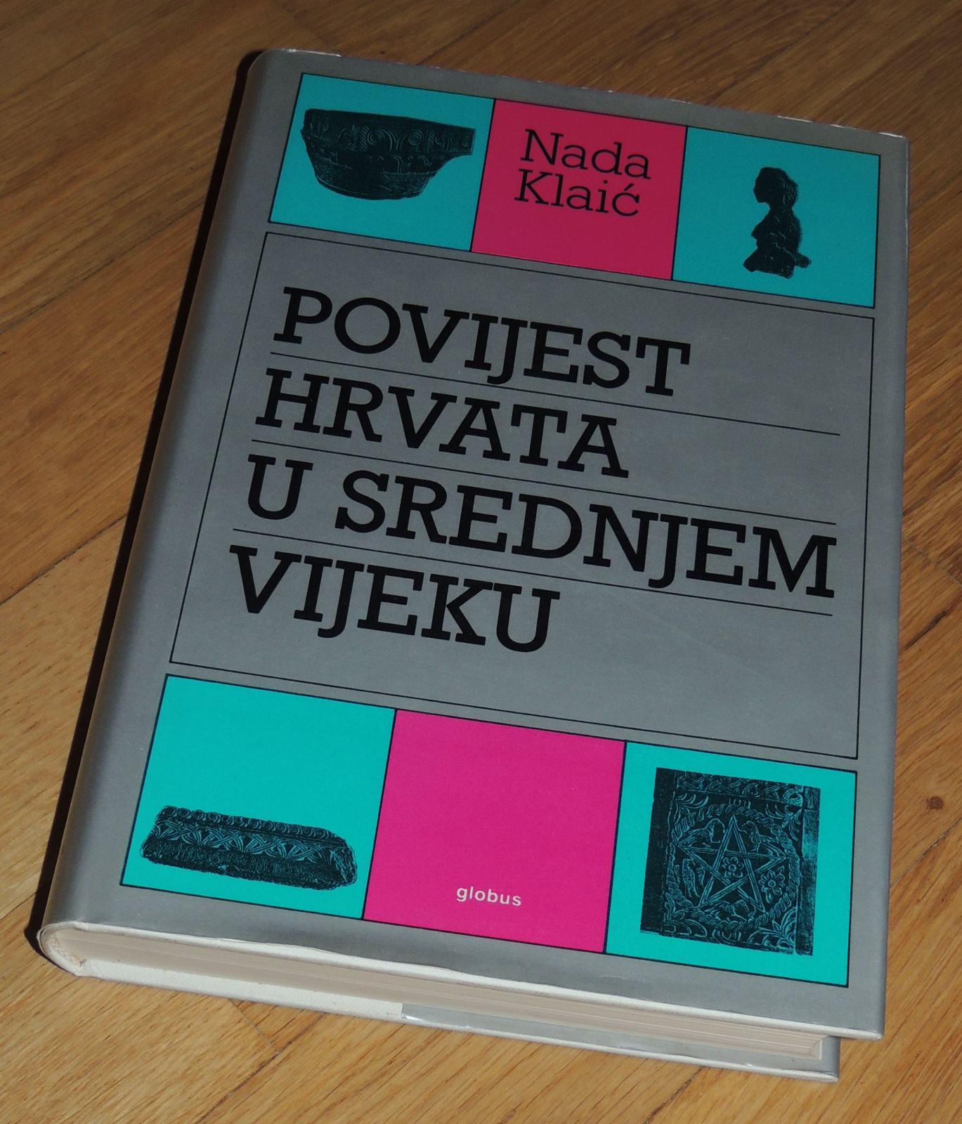 Nada Klaić Povijest Hrvata u srednjem vijeku