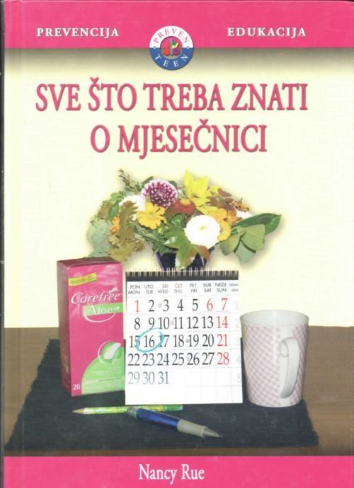 Nancy Rue : Sve što treba znati o mjesečnici