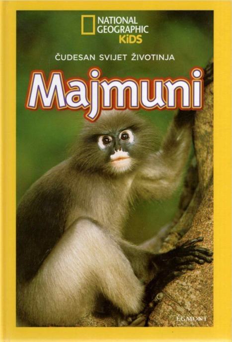 NATIONAL GEOGRAPHIC KIDS - Čudesan svijet životinja: Majmuni