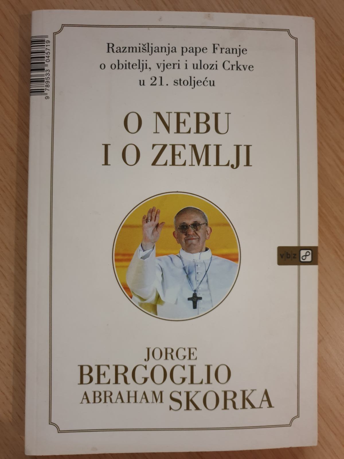 O nebu i o zemlji - Jorge Bergoglio, Abraham Skorka