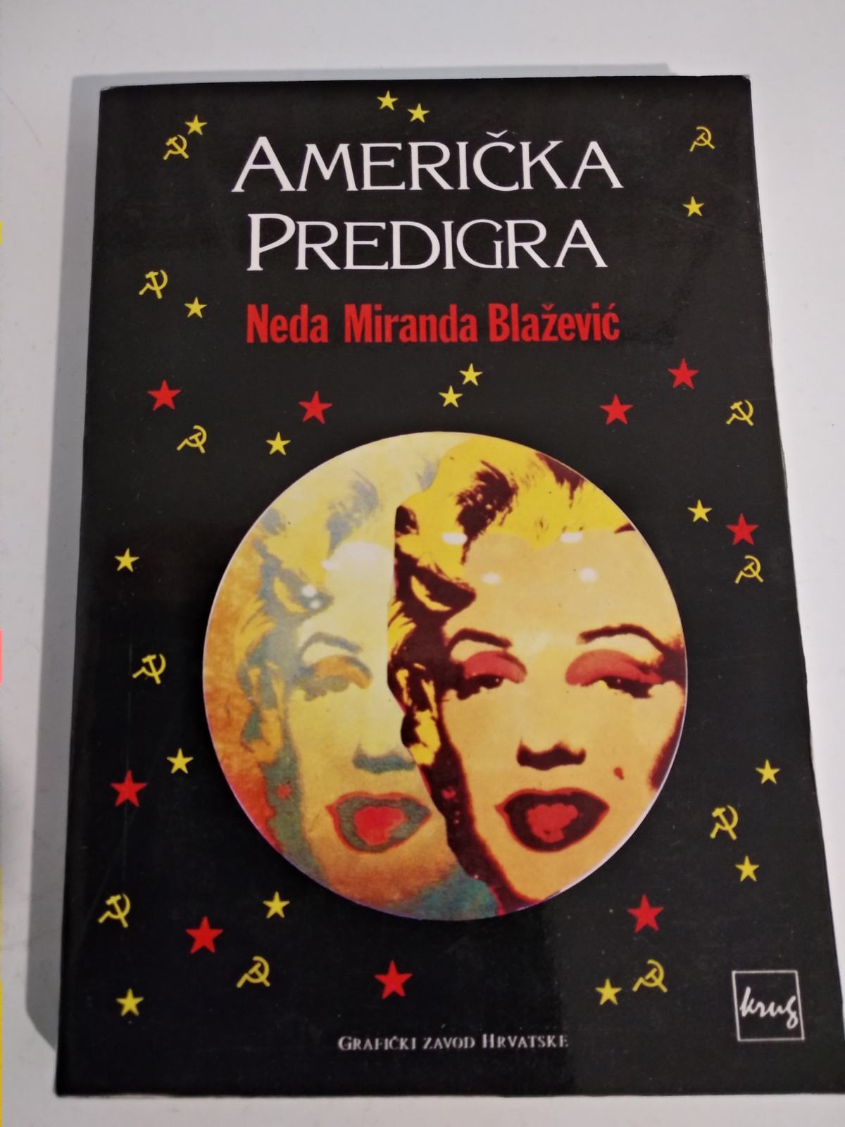 Neda Miranda Blažević: AMERIČKA PREDIGRA