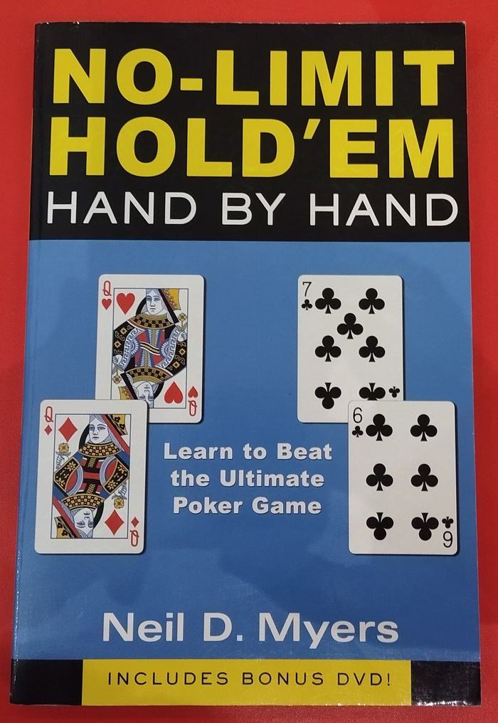 Neil D. Myers - No-Limit Hold em Hand by Hand