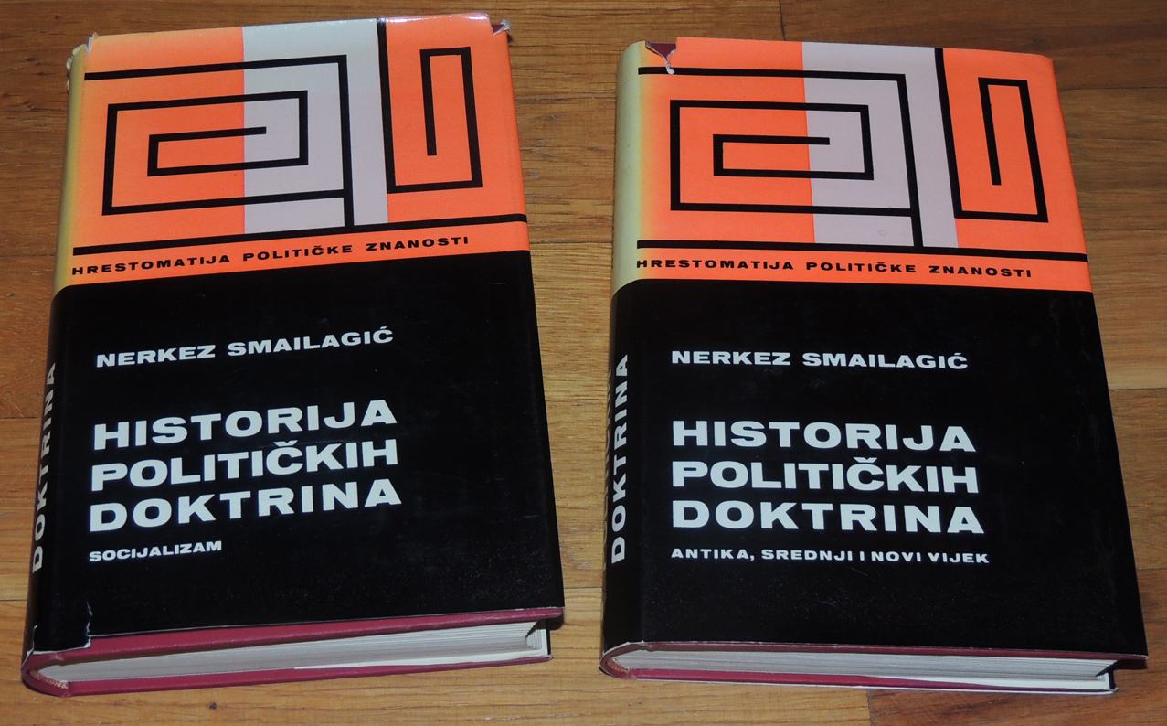 Nerkez Smailagić HISTORIJA POLITIČKIH DOKTRINA 1 - 2