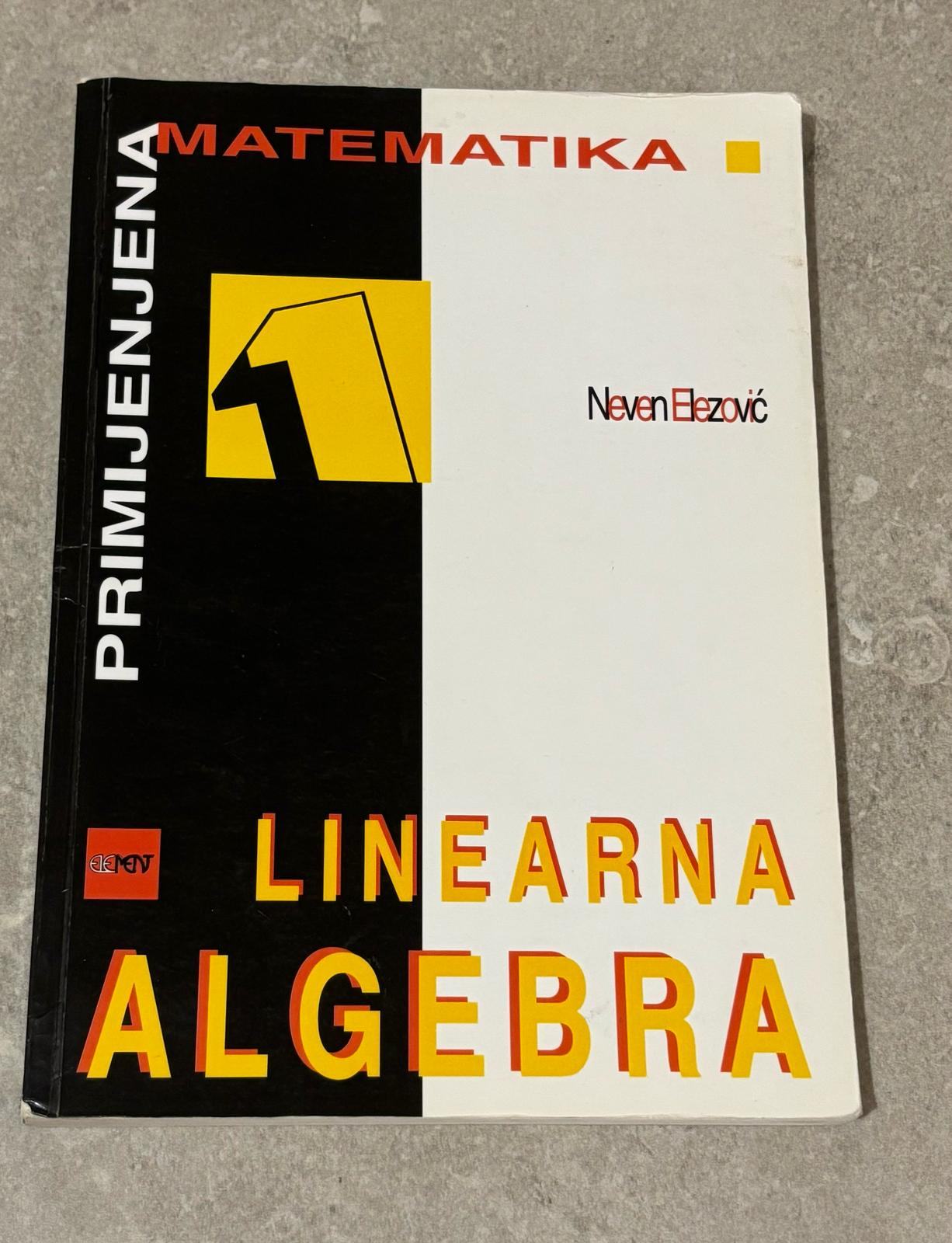 Neven Elezović, Primijenjena matematika 1 - Linearna algebra