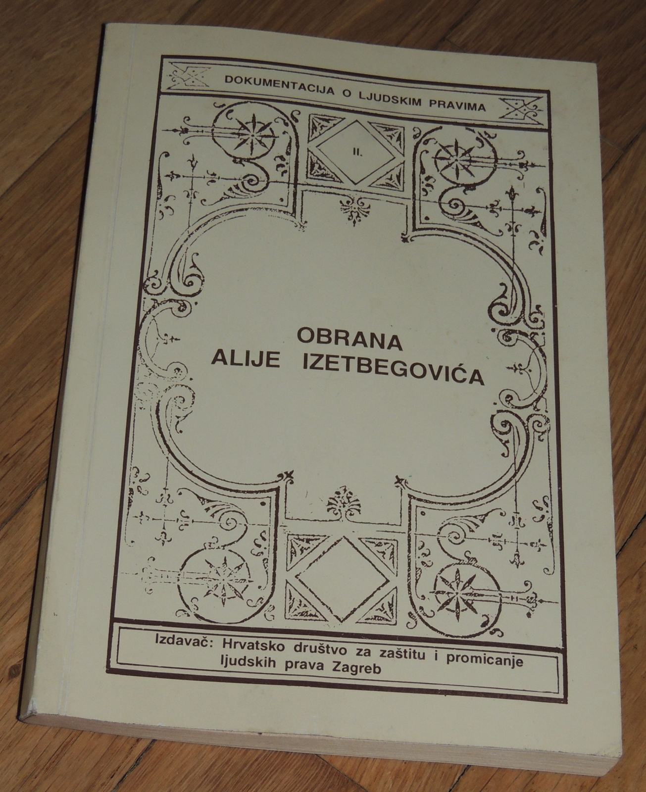 Nikola Muslim Obrana Alije Izetbegovića