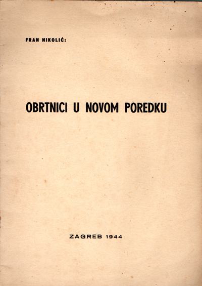 Nikolić, Fran - Obrtnici u novom poredku
