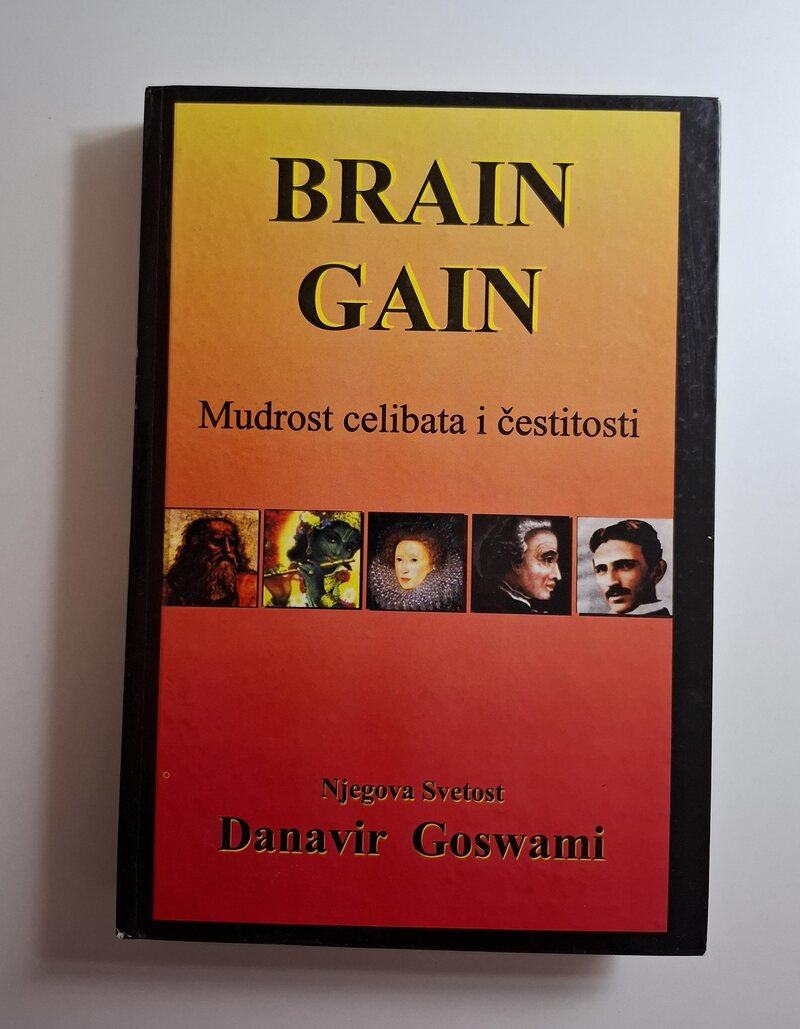 Njegova Svetost Danavir Goswami: Brain Gain-Mudrost celibata i čestito
