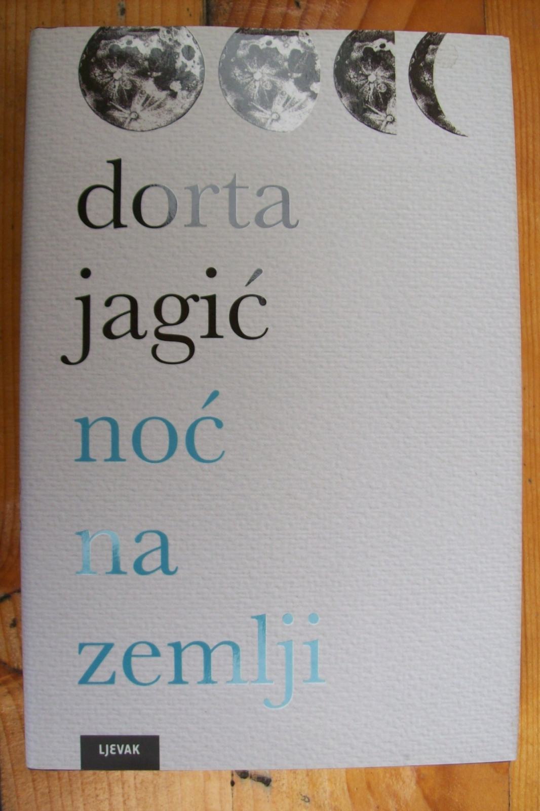 NOĆ NA ZEMLJI - Dorta Jagić