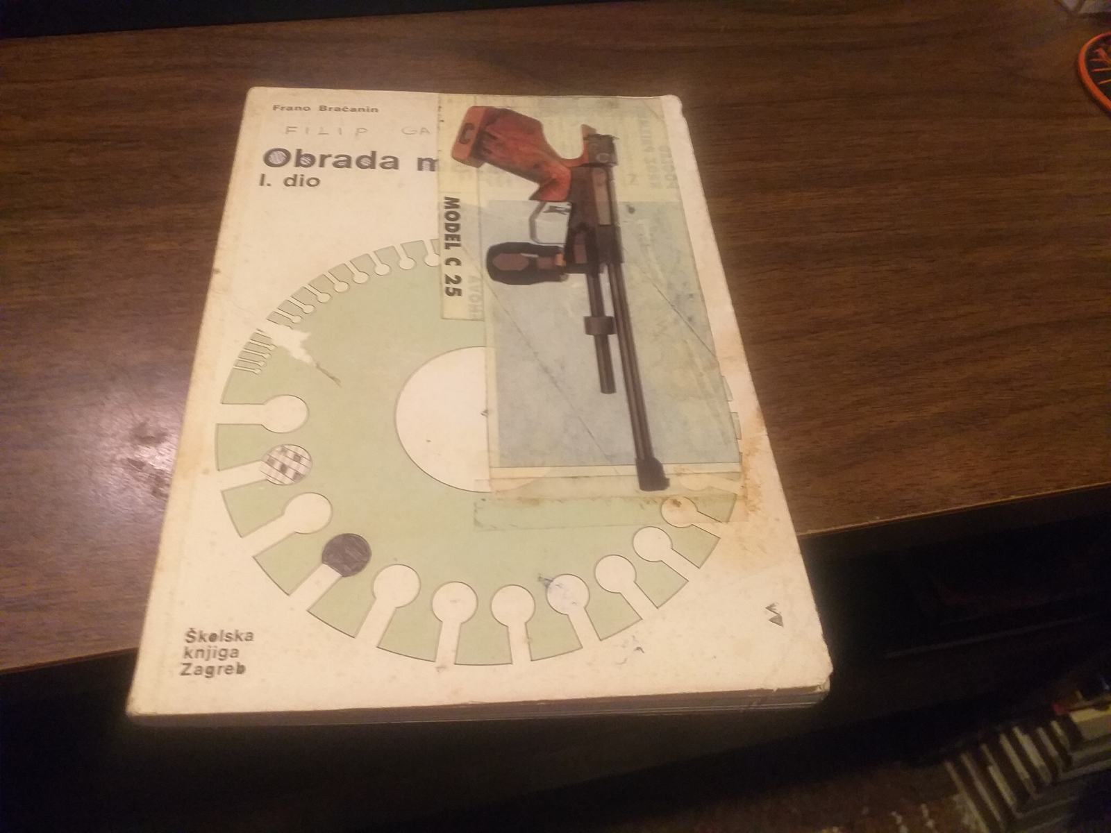 OBRADA METALA PRVI DIO FRANO BRAČANIN 1990.