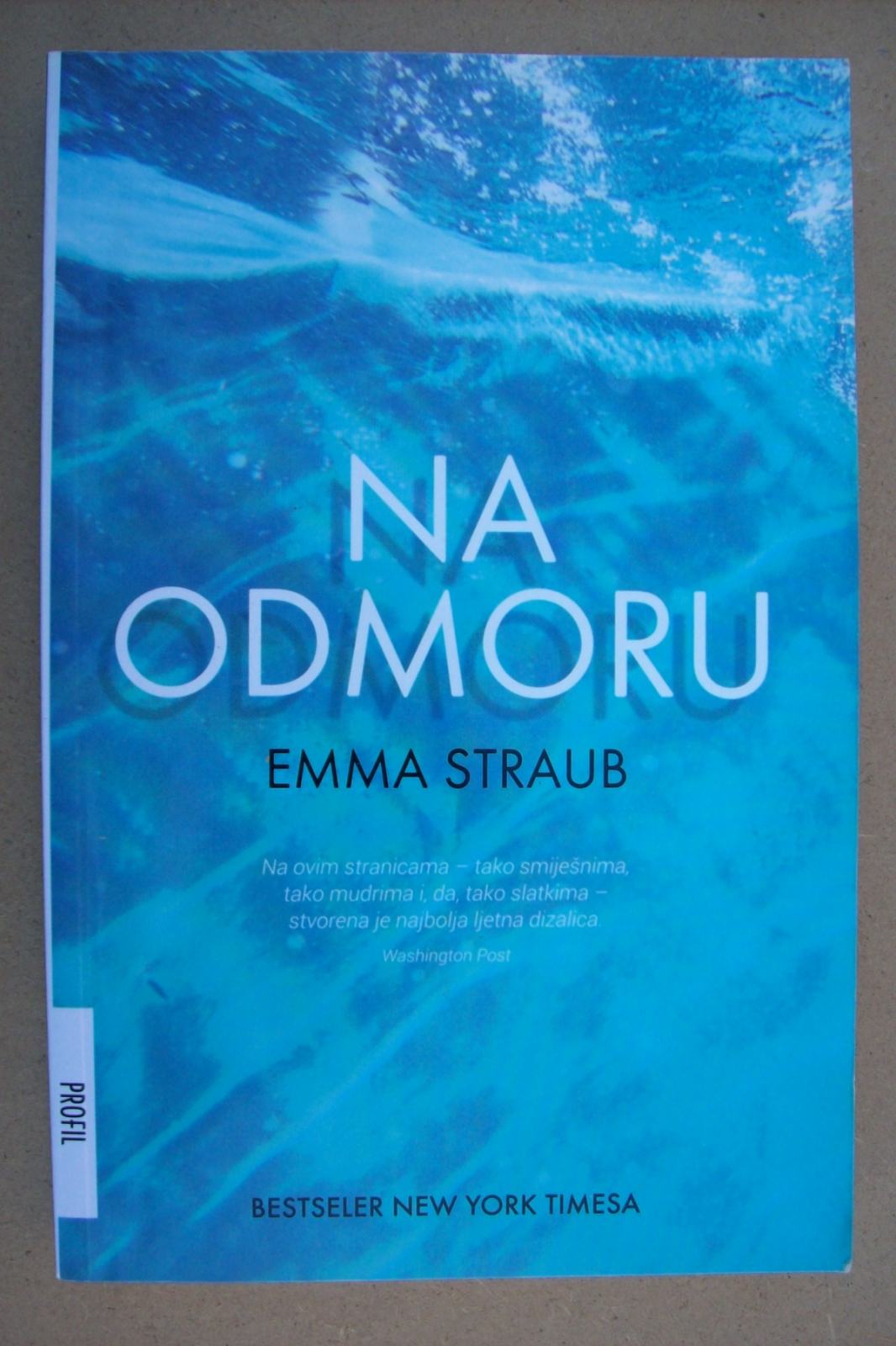 NA ODMORU - Emma Straub