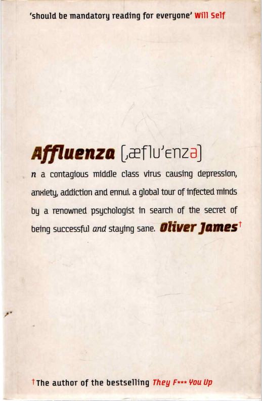 Oliver James: Affluenza