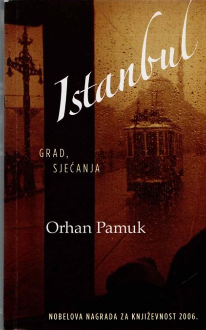 Orhan Pamuk: Istanbul- Grad, sjećanja