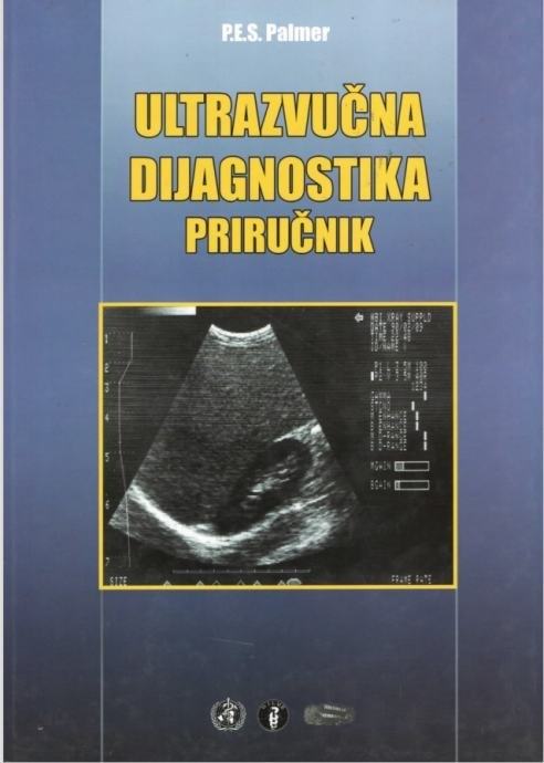 P.E.S.Palmer : Ultrazvučna dijagnostika- priručnik