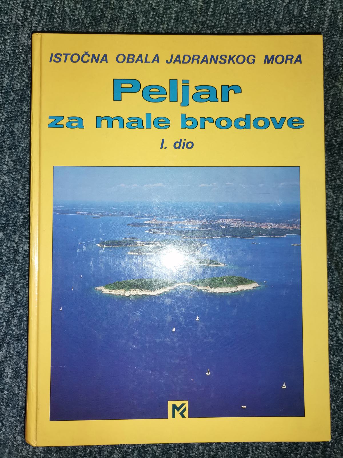 Peljar za male brodove I. dio