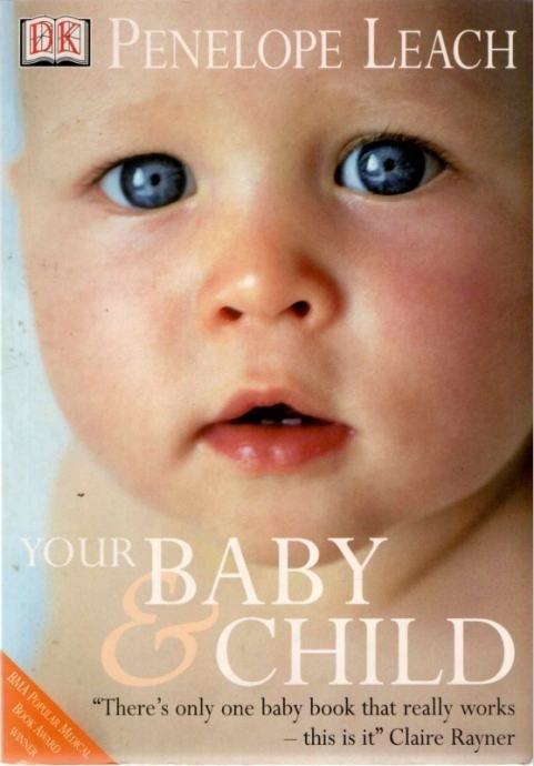 Penelope Leach: Your Baby and Child