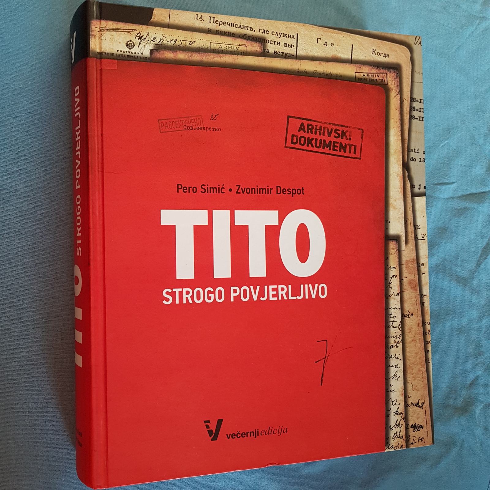 Pero Simić - Zvonimir Despot Tito strogo povjerljivo