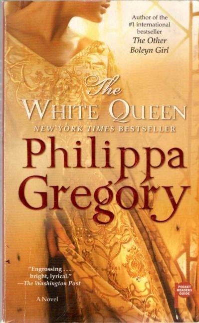 Philippa Gregory: The White Queen- The Cousins War (#1) Series