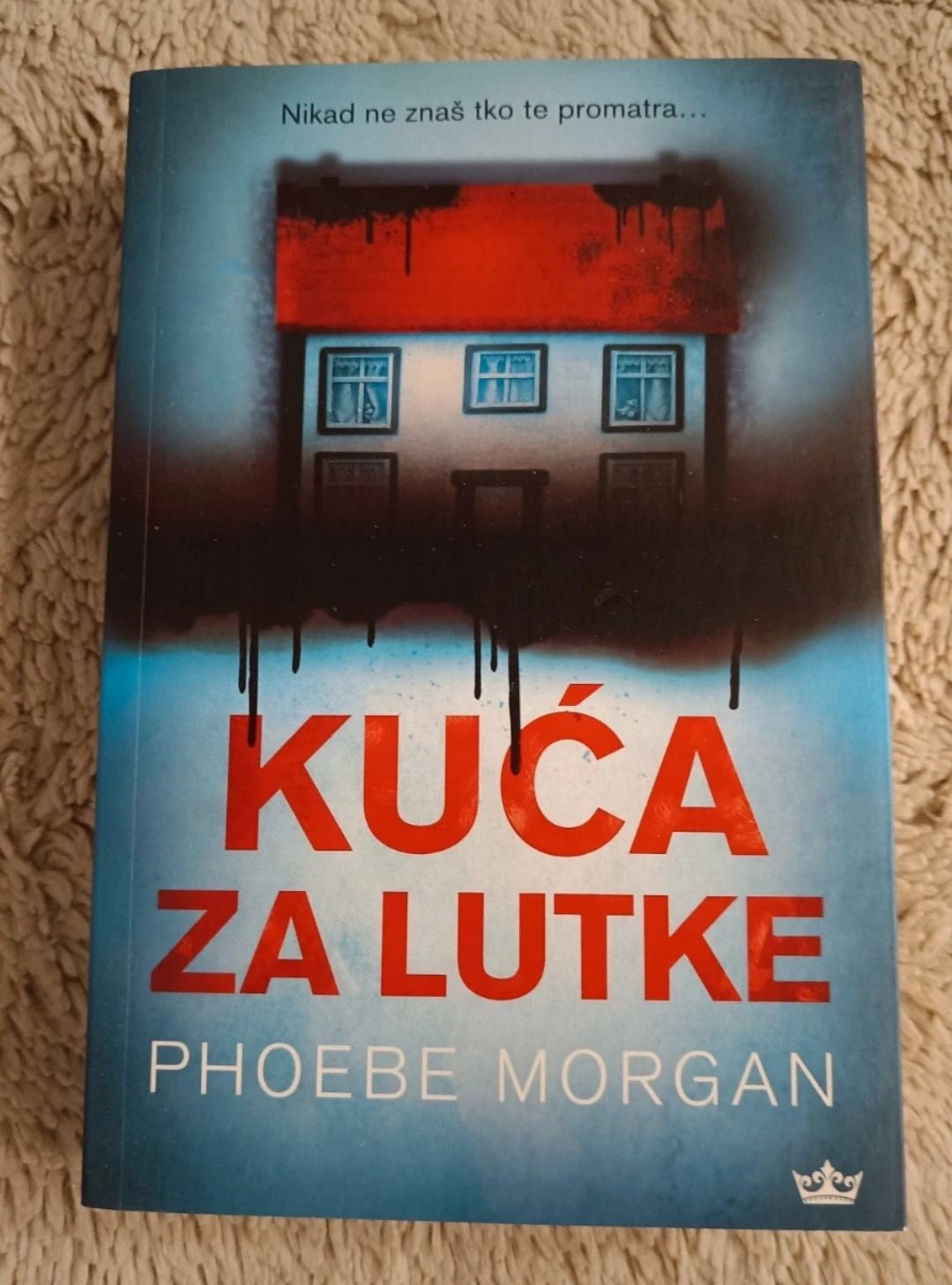 Phoebe Morgan Kuća za lutke