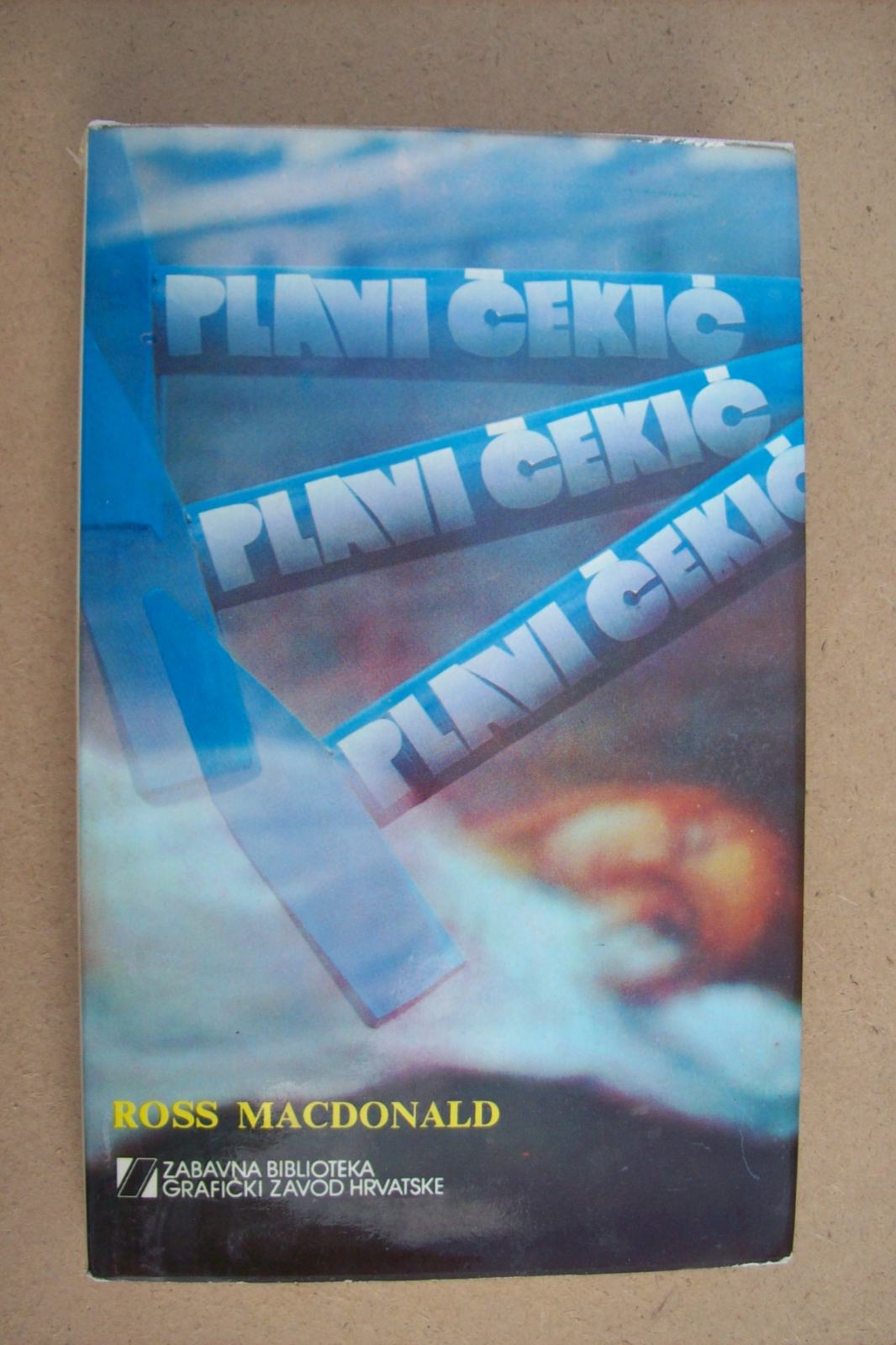 PLAVI ČEKIĆ - Ross Macdonald