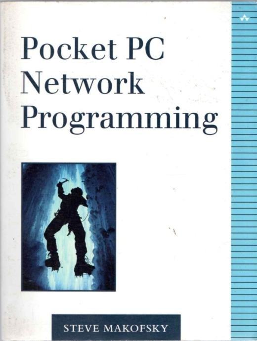 Pocket PC Network Programming by Steve Makofsky