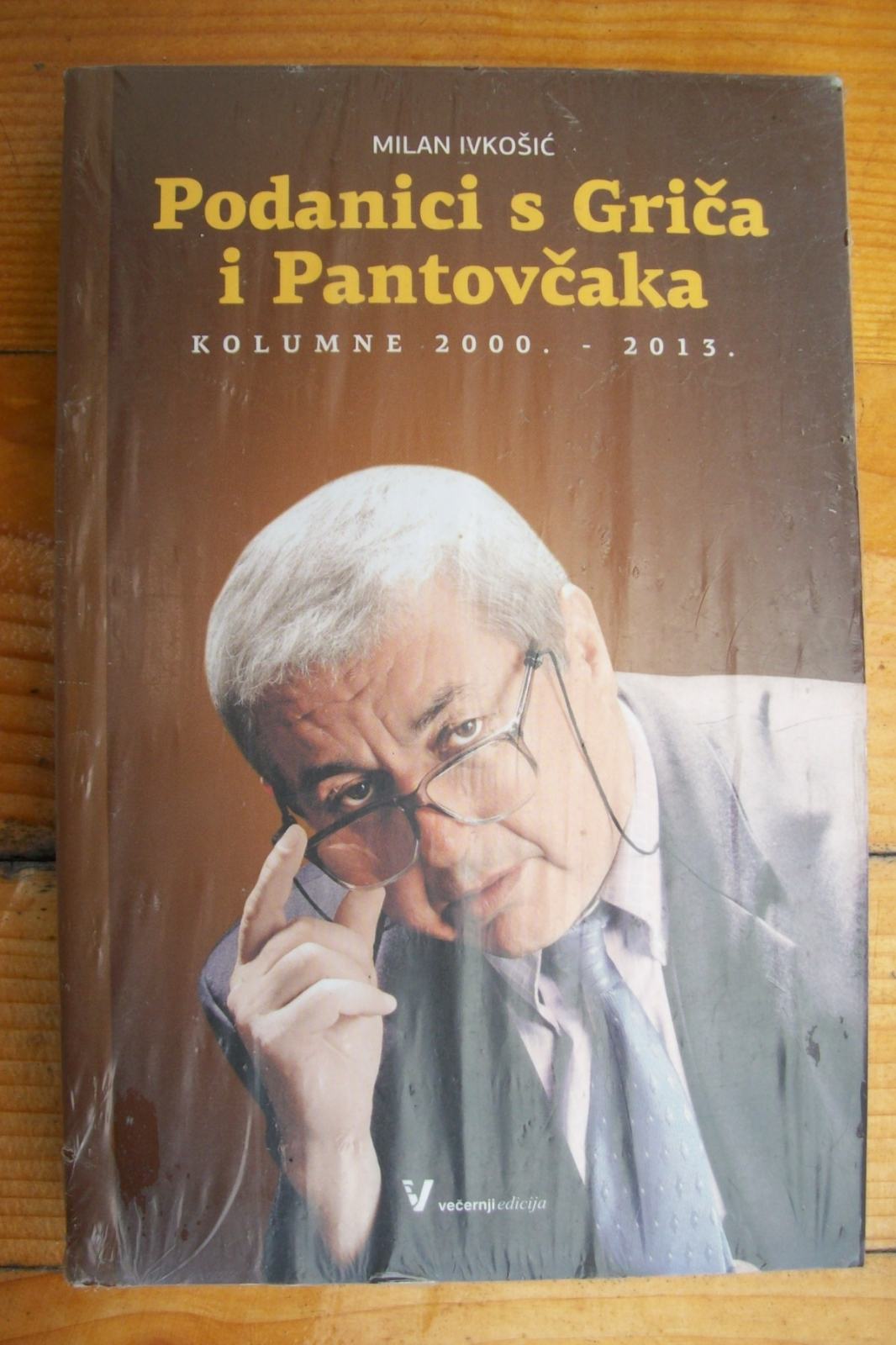 PODANICI S GRIČA I PANTOVČAKA - Milan Ivkošić