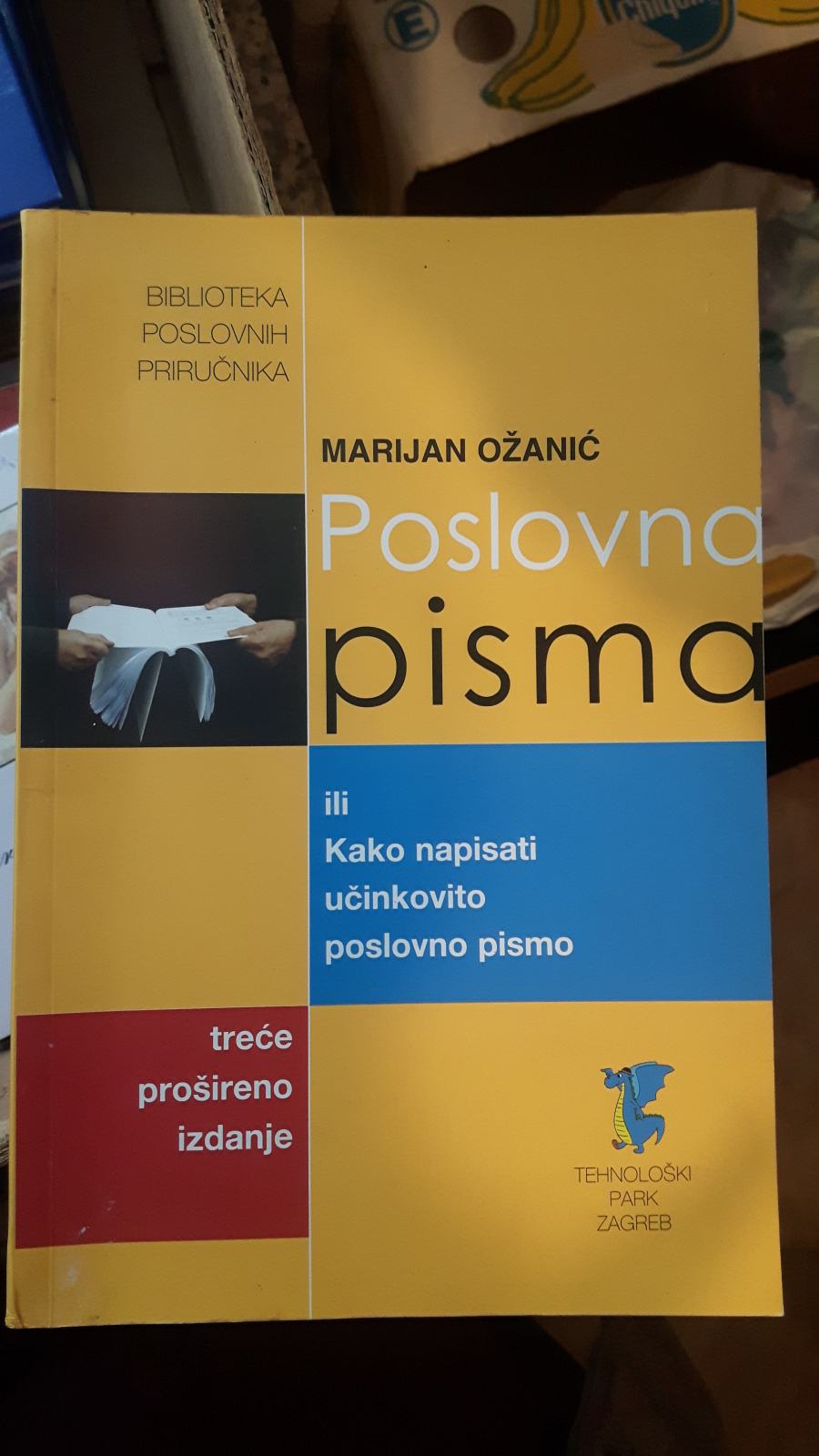 POSLOVNA PISMA ili kako napisati učinkovito poslovno pismo