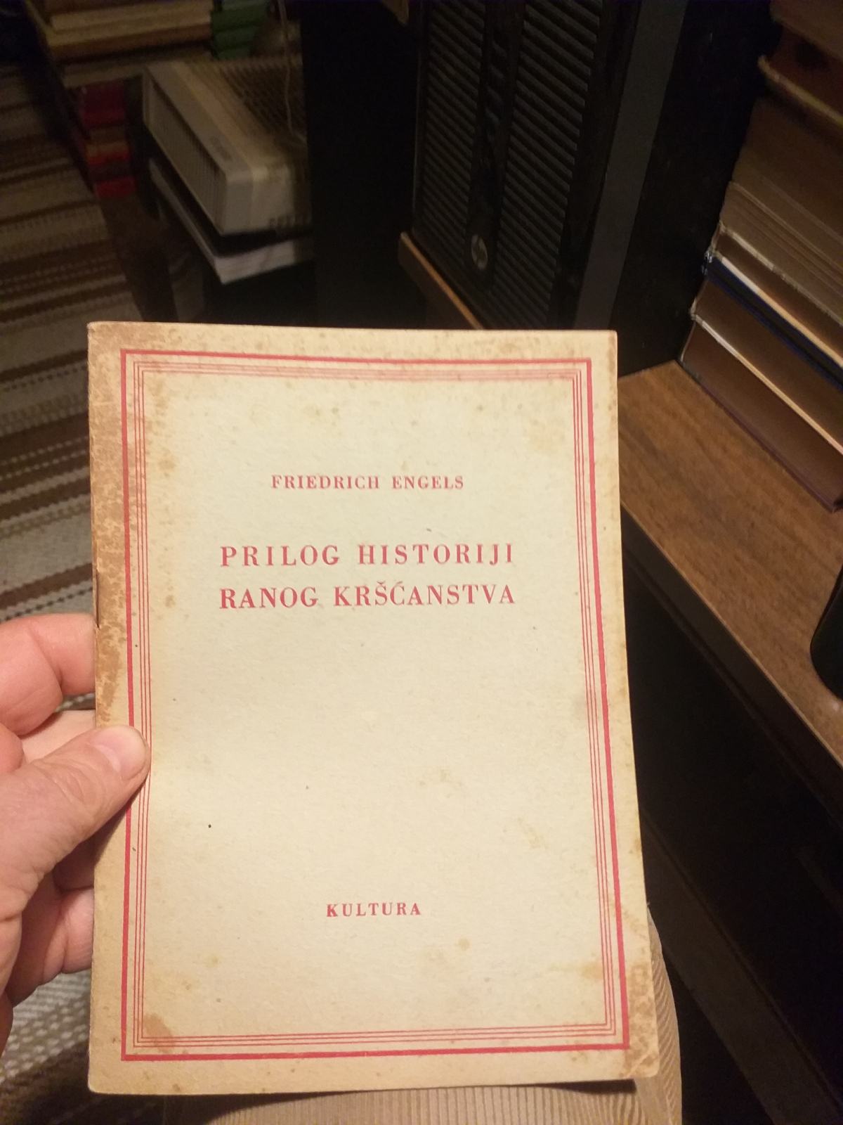 PRILOG HISTORIJI RANOG KRŠČANSTVA FRIEDRICH ENGELS KULTURA 1951.
