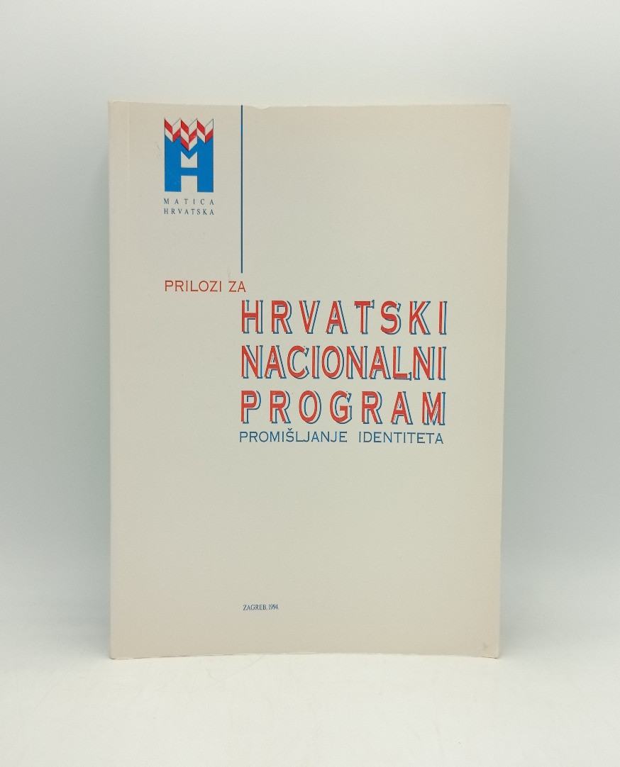 Prilozi za hrvatski nacionalni program: promišljanje identiteta