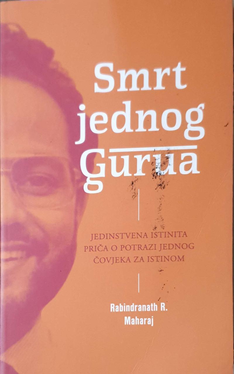 Rabindranath R. Maharaj: Smrt jednog gurua