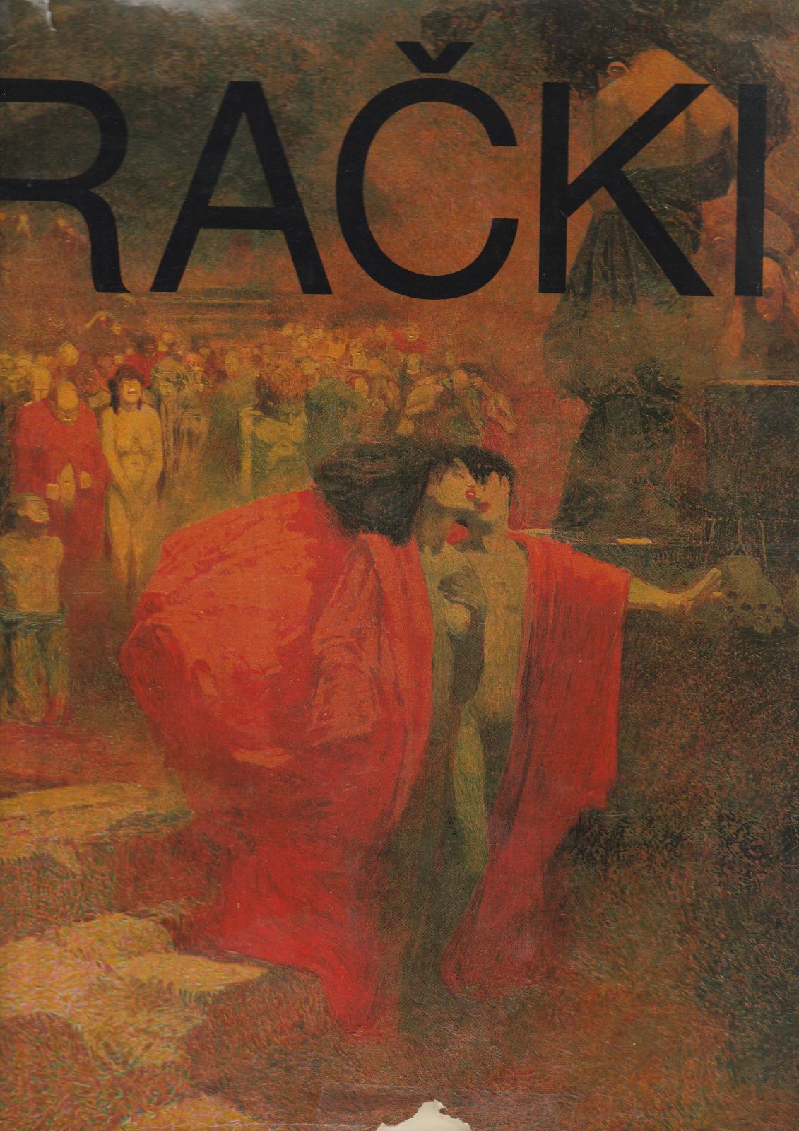 RAČKI, monografija pok.akad.slikar Mirko Rački