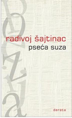 Radivoj Šajtinac: Pseća suza