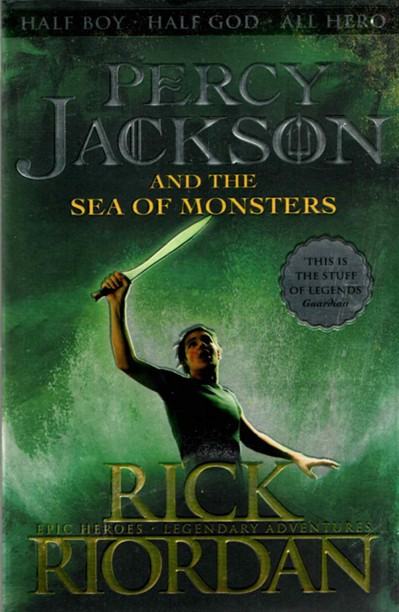 Rick Riordan: Percy Jackson and the Sea of Monsters
