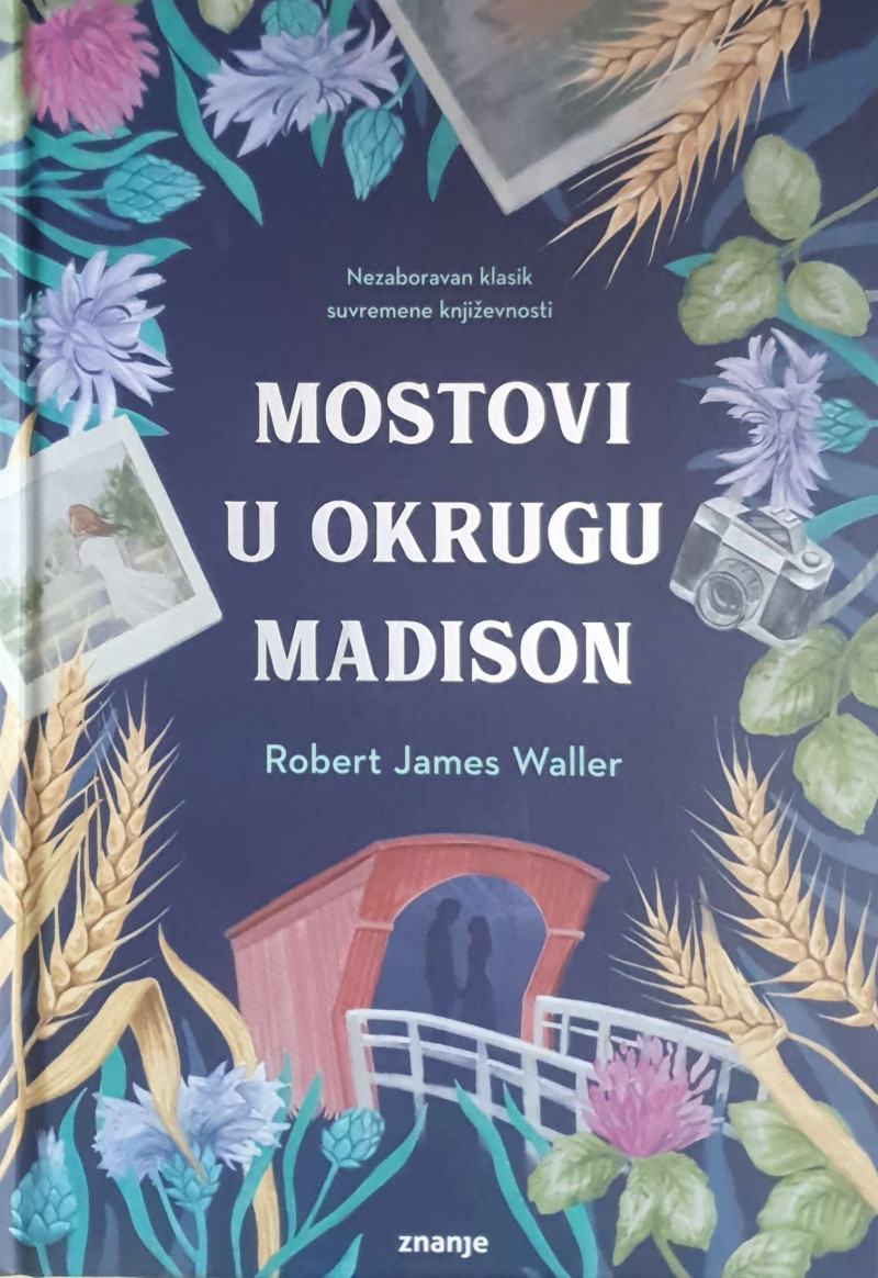 Robert James Waller: Mostovi u okrugu Madison
