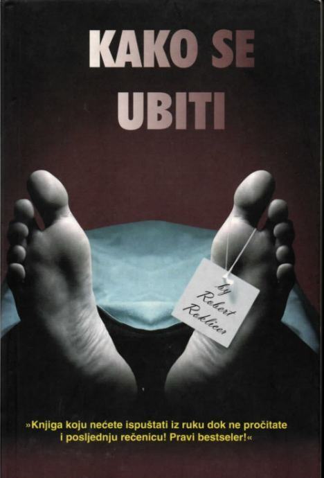 Robert Roklicer : KAKO SE UBITI