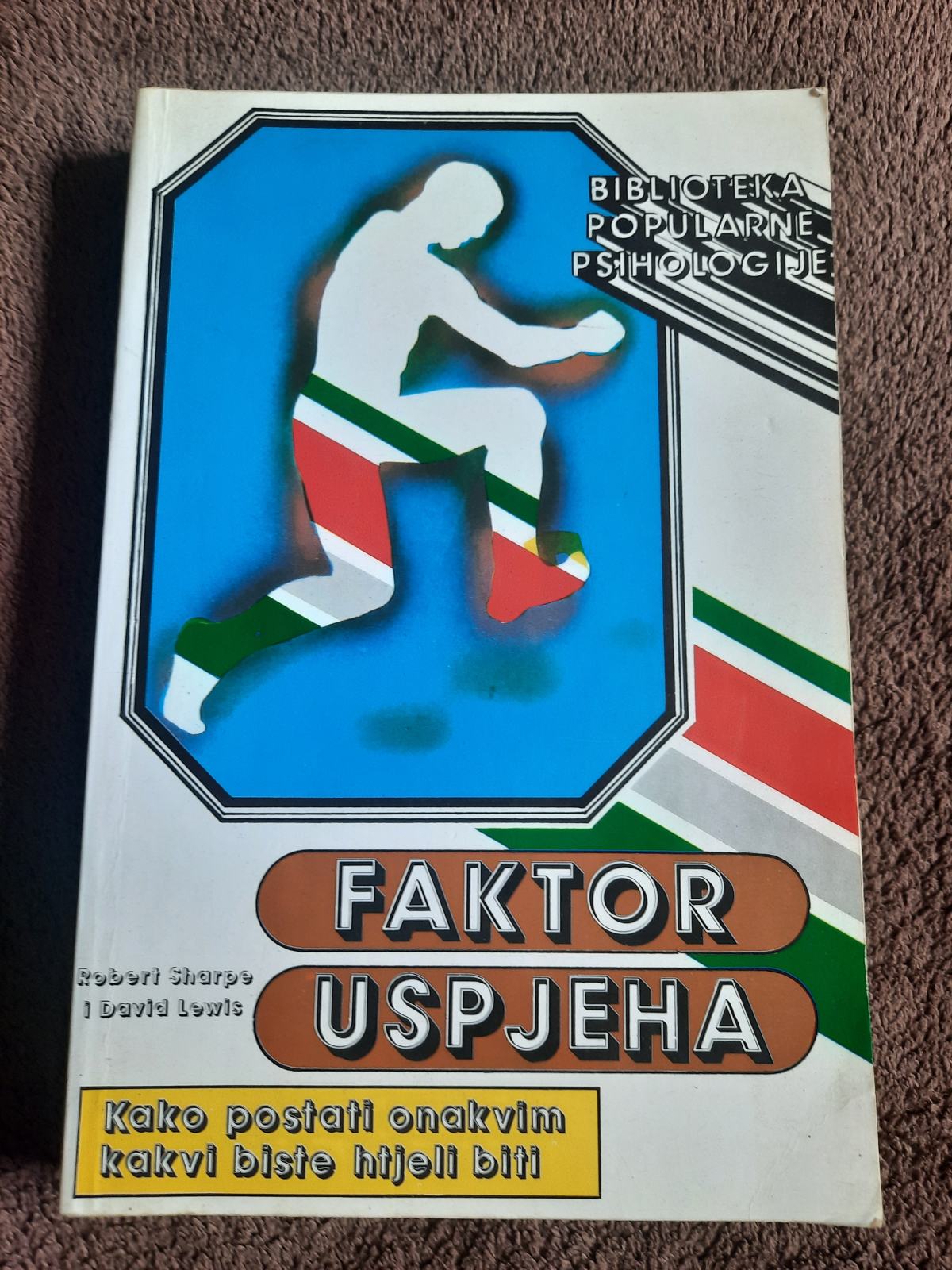 Robert Sharpe , David Lewis : FAKTOR USPJEHA