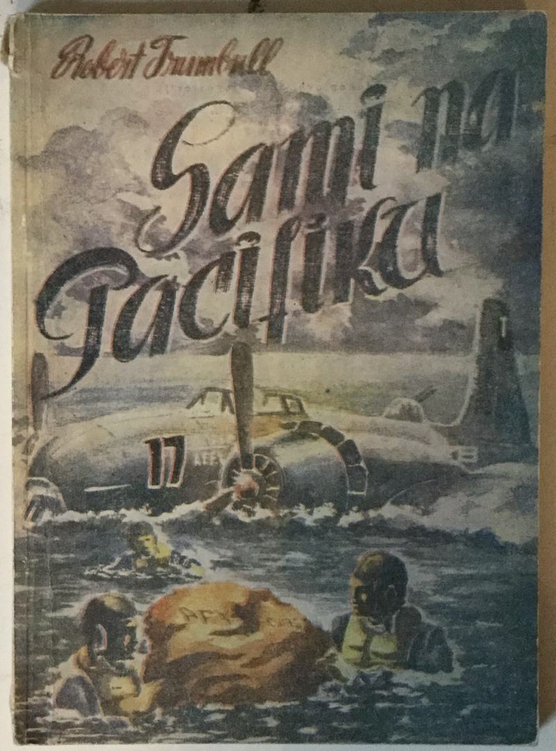Robert Trumbull: Sami na Pacifiku
