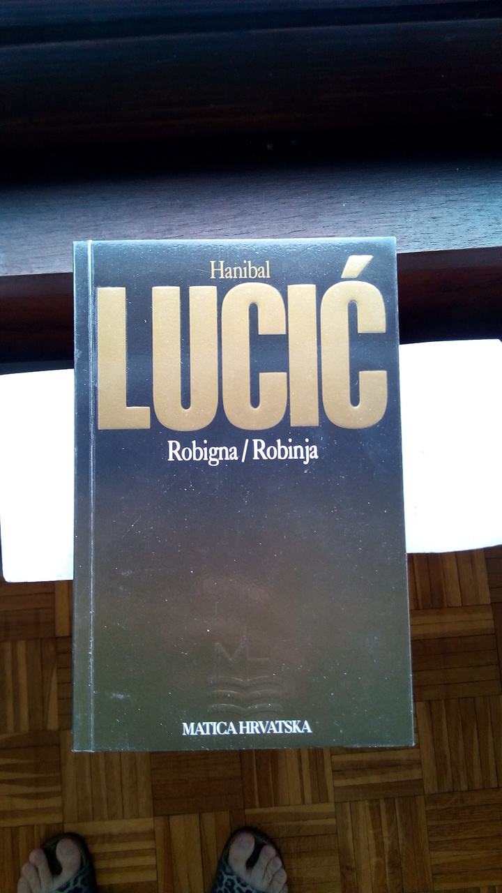 Robinja, Hanibal Lucić