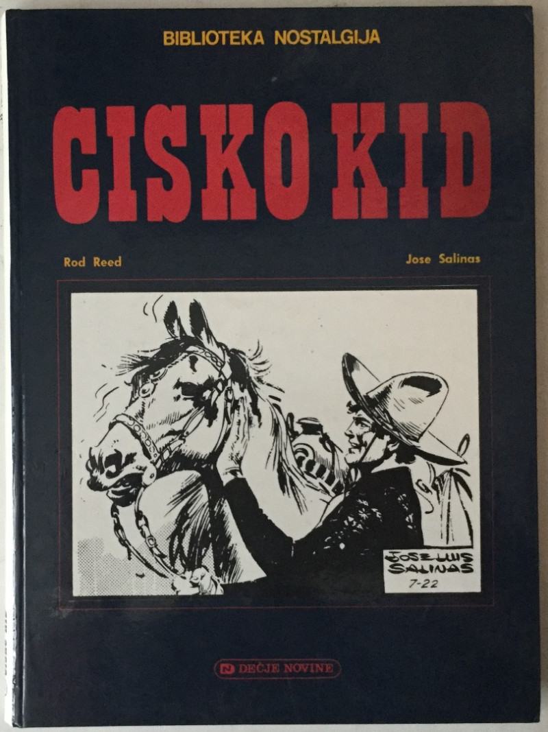 Rod Reed, Jose Salinas: Cisko Kid